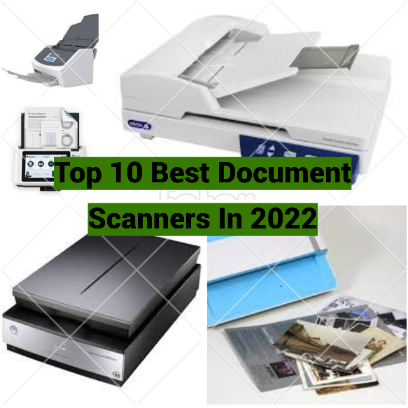 Top 10 Best Document Scanners In 2022 - Techyv.com