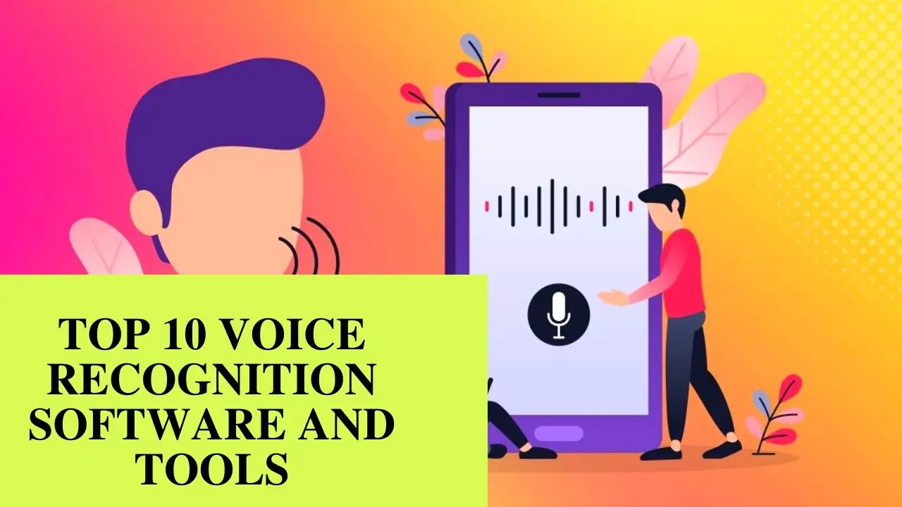 Top 10 Voice Recognition Software And Tools - Techyv.com