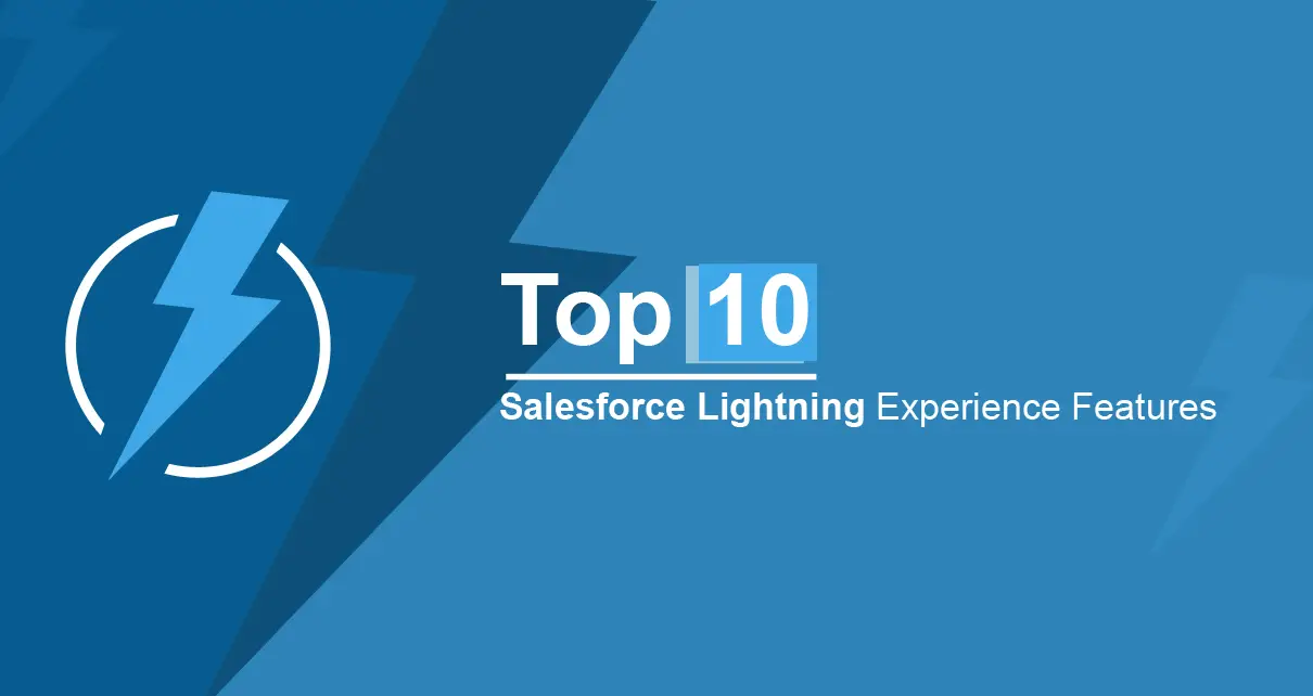 Ten Best Features Of Salesforce Lightning - Techyv.com