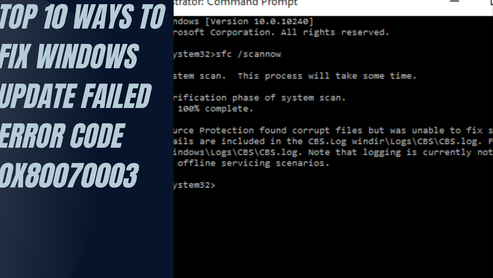 Top 10 Ways To Fix Windows Update Failed Error Code 0x80070003 - Techyv.com
