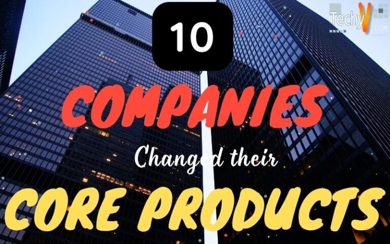 10 Companies Which Changed Their Core Products - Techyv.com