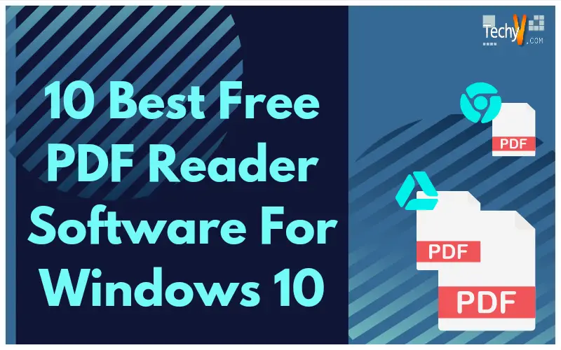 10 Best Free PDF Reader Software For Windows 10 - Techyv.com 10 Best Free PDF Reader Software For Windows 10 - Techyv.com