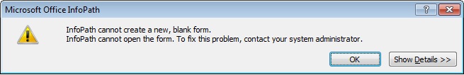 Infopath cannot create a new, blank form - Techyv.com Infopath cannot create a new, blank form - Techyv.com