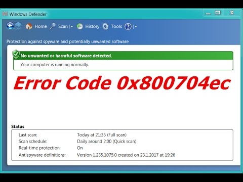 How To Solve Showing Error Code 0x800704ec During Opening Windows ...