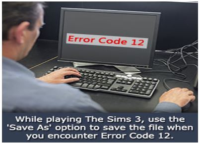 Learn About The Sims Three Error Code 12 Fix Techniques - Techyv.com
