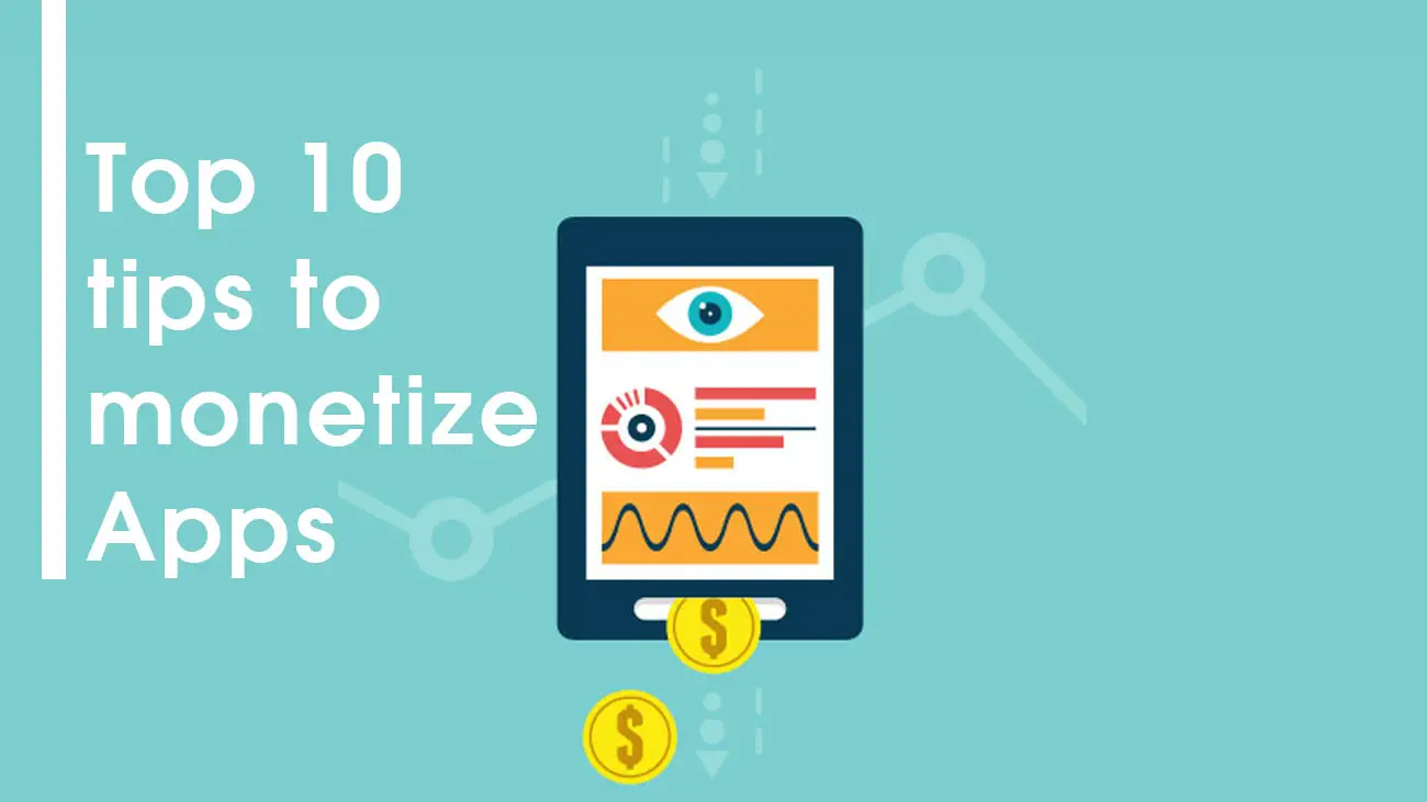 Top 10 tips to monetize Apps - Techyv.com Top 10 tips to monetize Apps - Techyv.com
