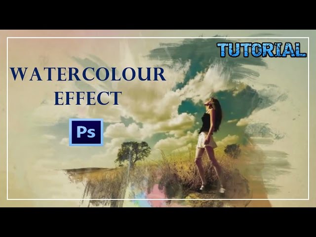 How To Make An Awesome Watercolour Effect Using Photoshop - Techyv.com