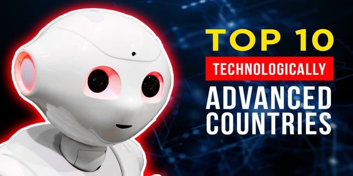 Top 10 Technologically Advanced Countries In The World - Techyv.com
